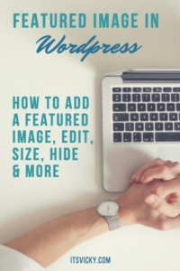 Featured Image in WordPress – How to Add One, Edit, Size, Hide & More ...