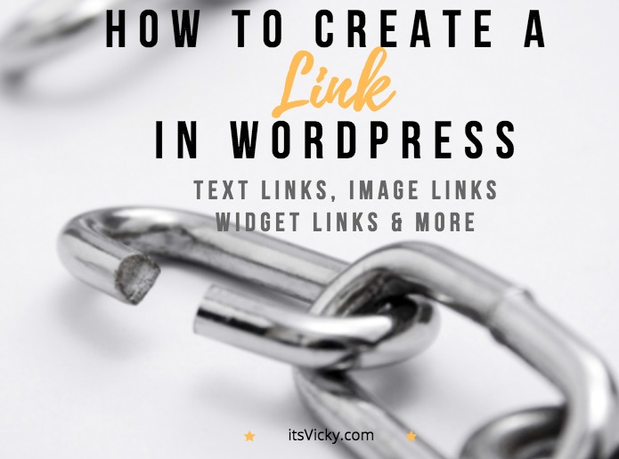  How To Create A Link In WordPress Text Links Image Links Widget 